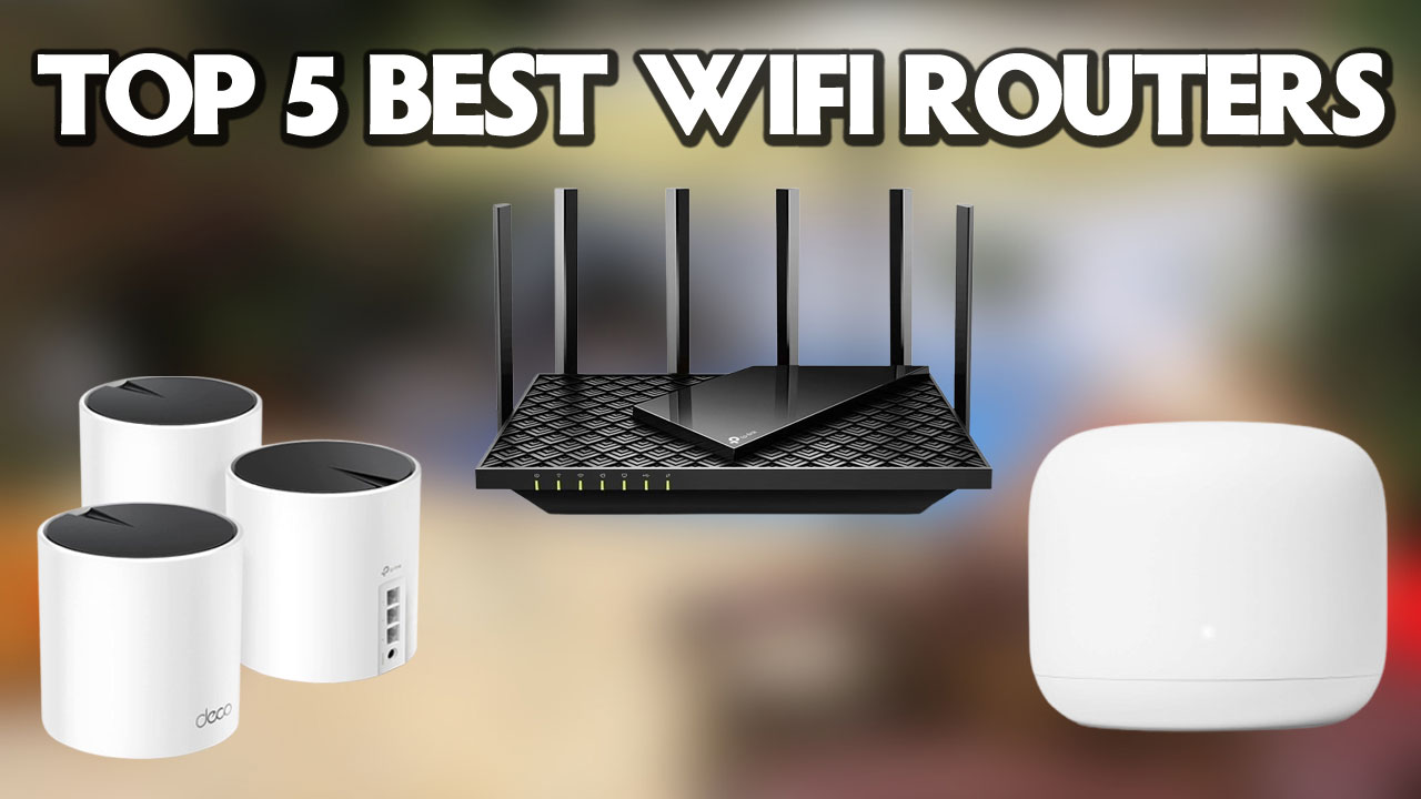 Top 5 Best WiFi Routers - Best Gaming All