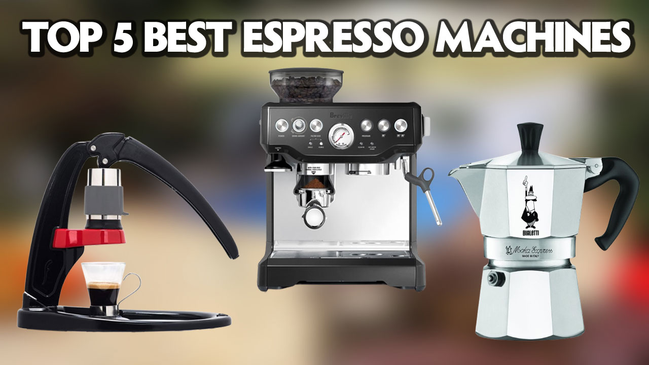 Top 5 Best Espresso Machines - Best Gaming All