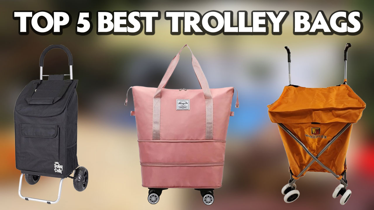 Top 5 Best Trolley Bags - Best Gaming All