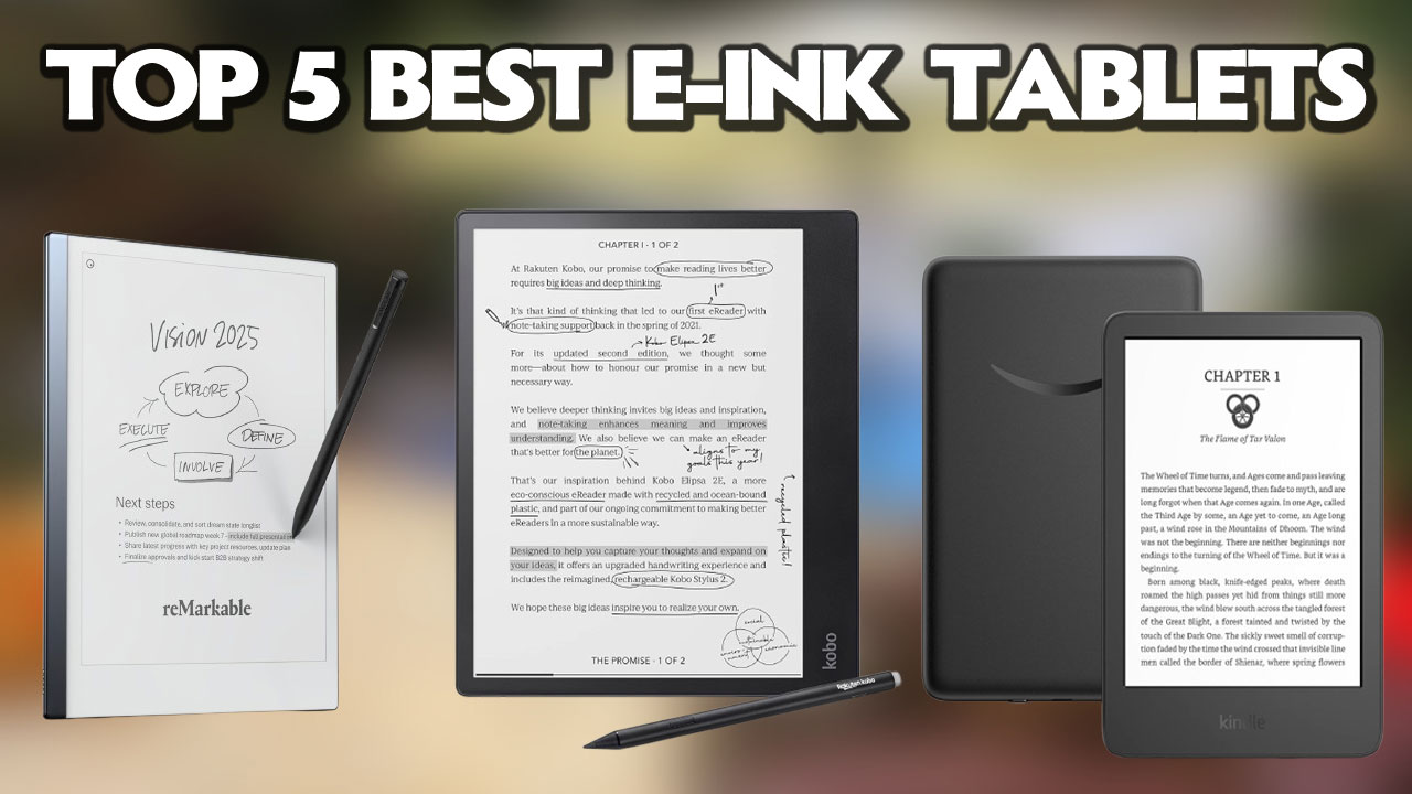 Top 5 Best E-Ink Tablets - Best Gaming All