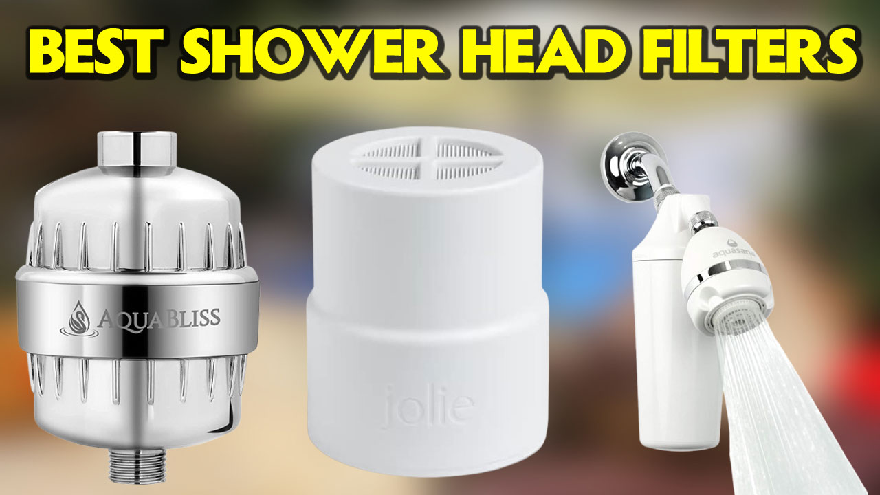 Top 5 Best Shower Head Filters 2025 - Best Gaming All