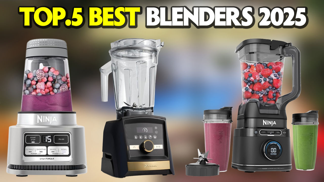Top 5 Best Blenders 2025 - Best Gaming All