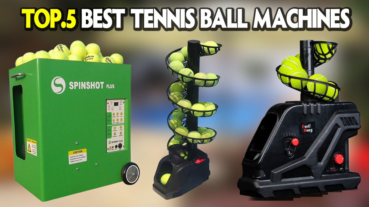 Top 5 Best Tennis Ball Machines 2025 - Best Gaming All