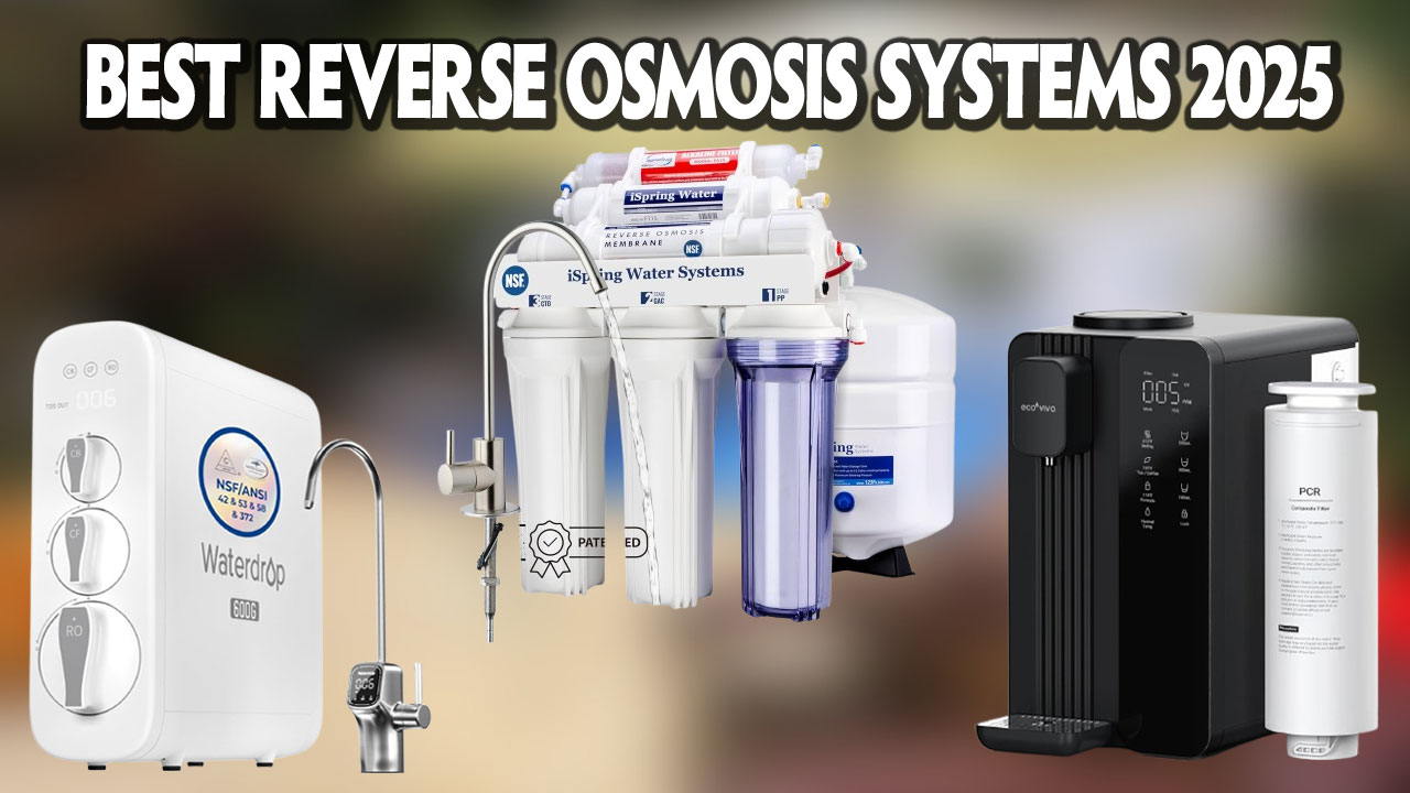 Top 5 Best Reverse Osmosis Systems 2025 - Best Gaming All