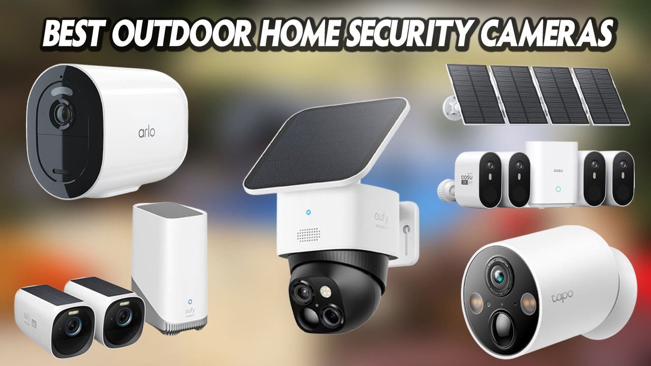 Top 5 Best Outdoor Home Security Cameras 2025 - Best Gaming All