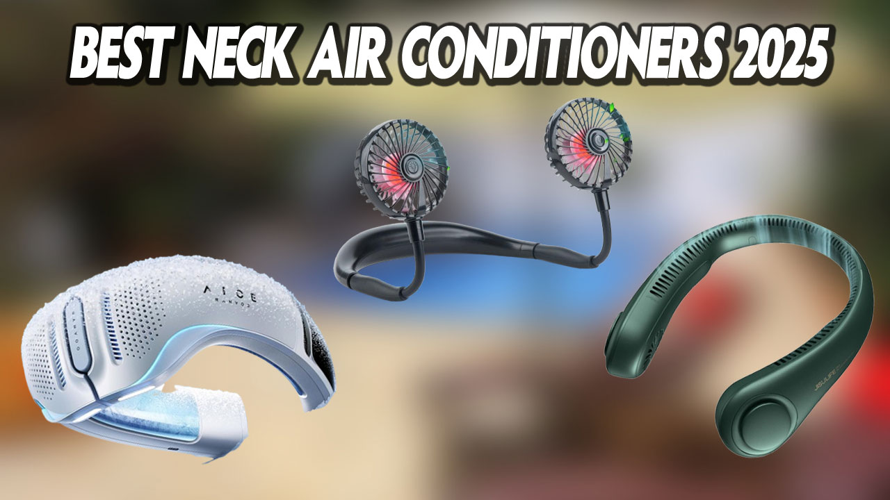 Best Neck Air Conditioners 2025 - Best Gaming All