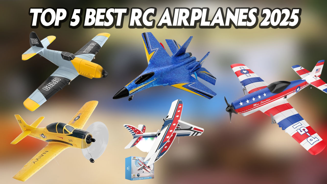 Top 5 Best RC Airplanes 2025 - Best Gaming All