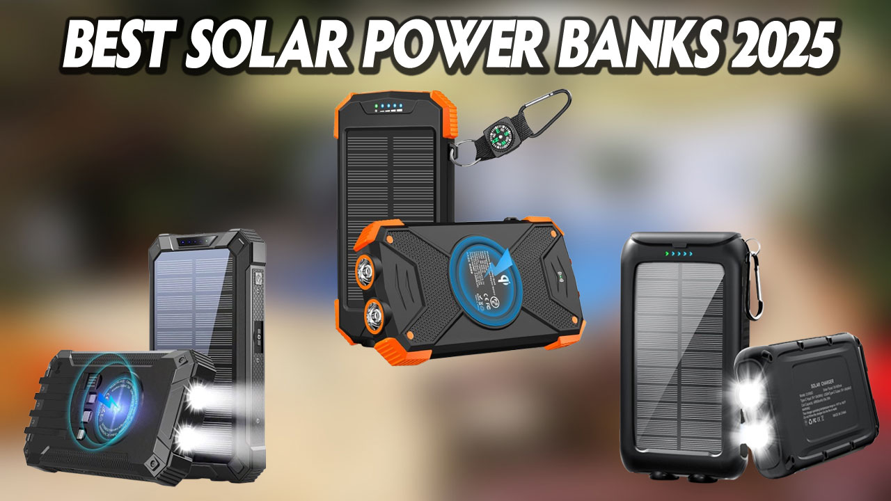 Top 5 Best Solar Power Banks 2025 - Best Gaming All