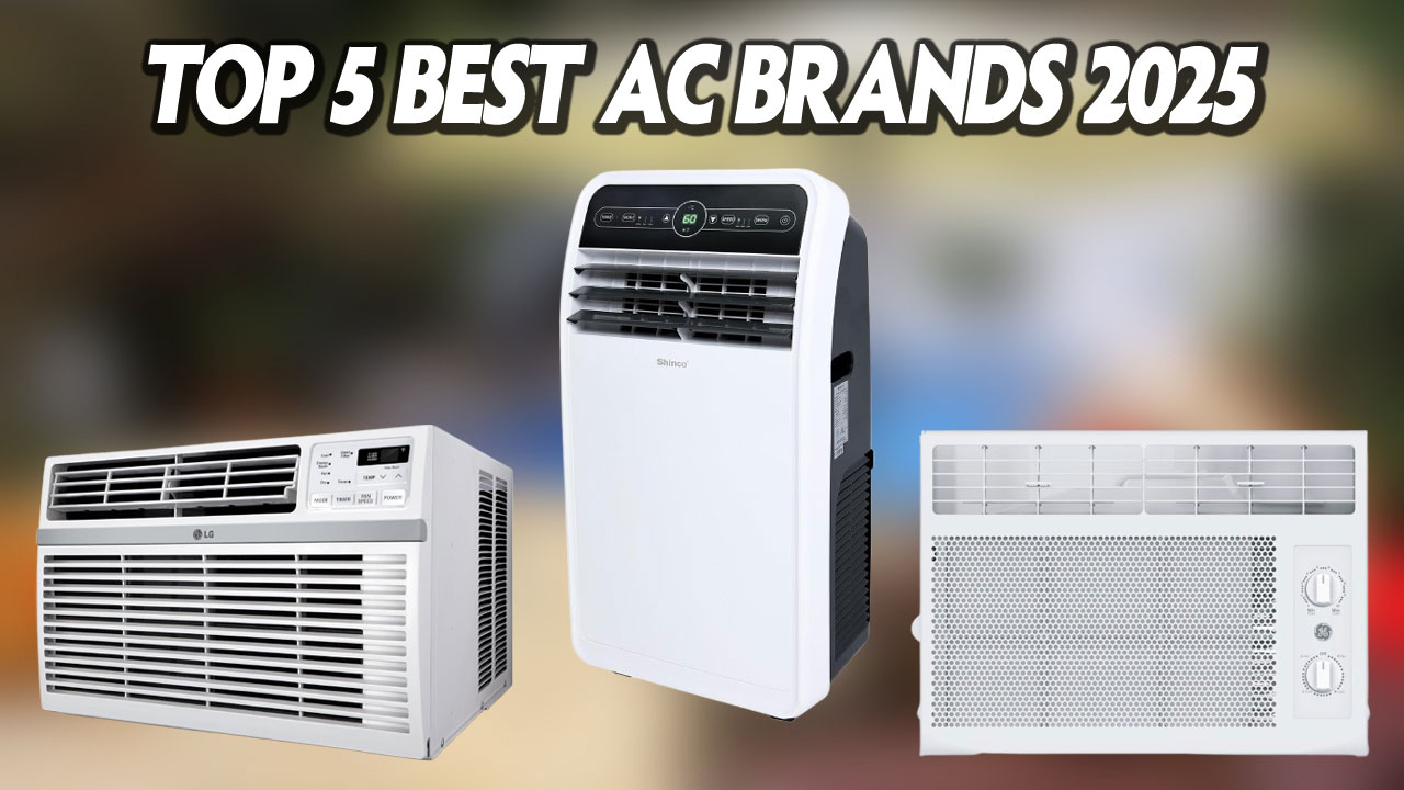 Top 5 Best AC Brands 2025 - Best Gaming All