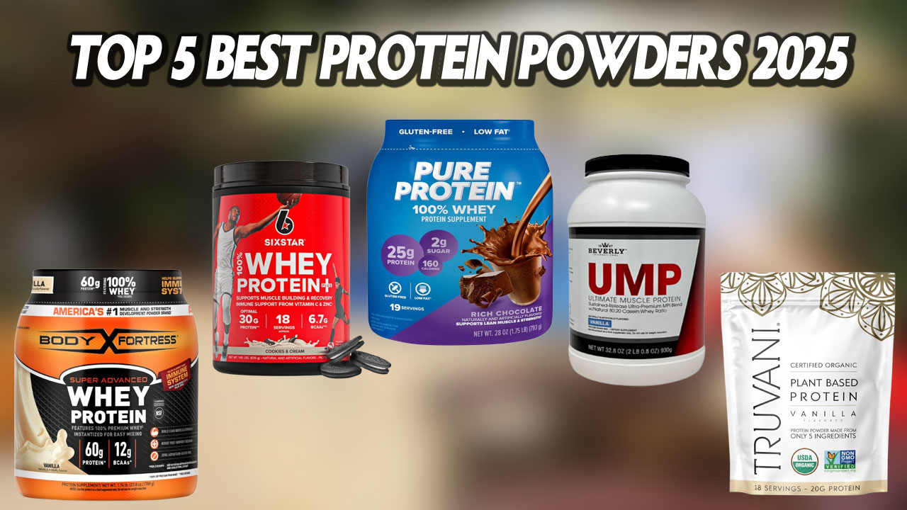 Best Protein Powders 2025 - Best Gaming All