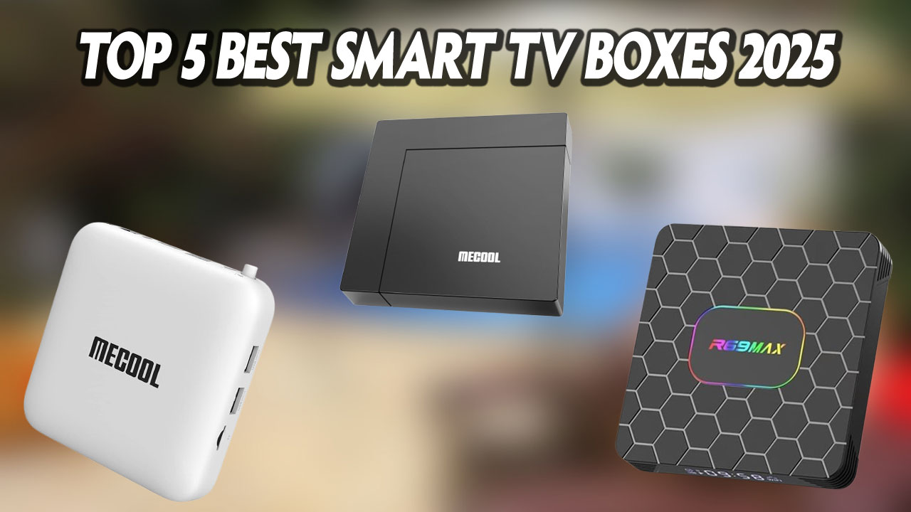 Best Smart TV Boxes - Best Gaming All